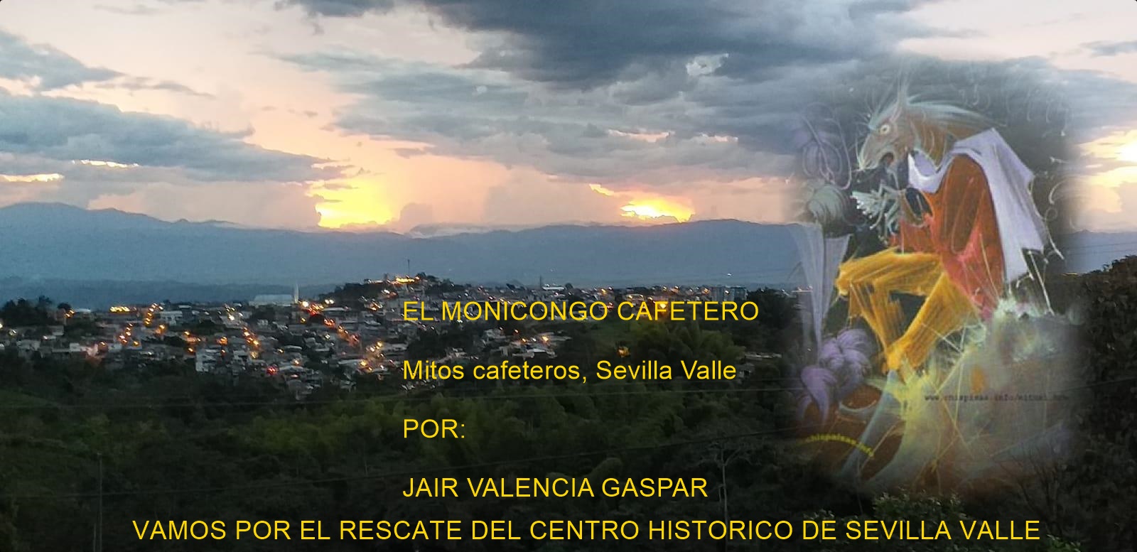 EL MONICONGO CAFETERO - Arrierías